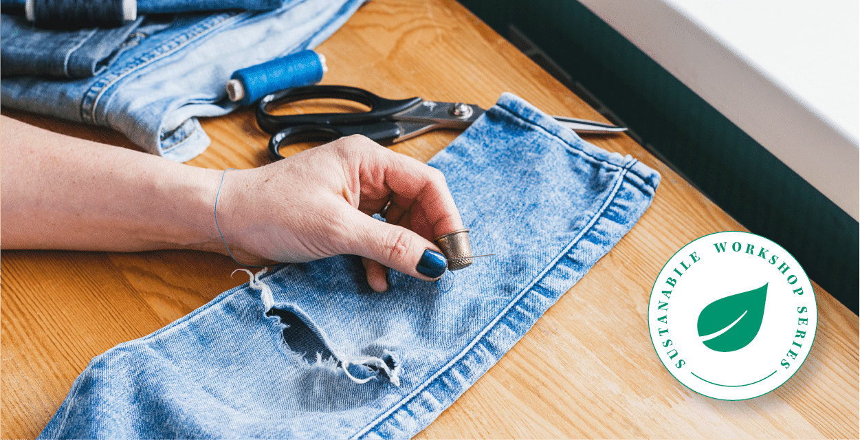 Sustainable Workshop Series: The Art of Mending Clothes