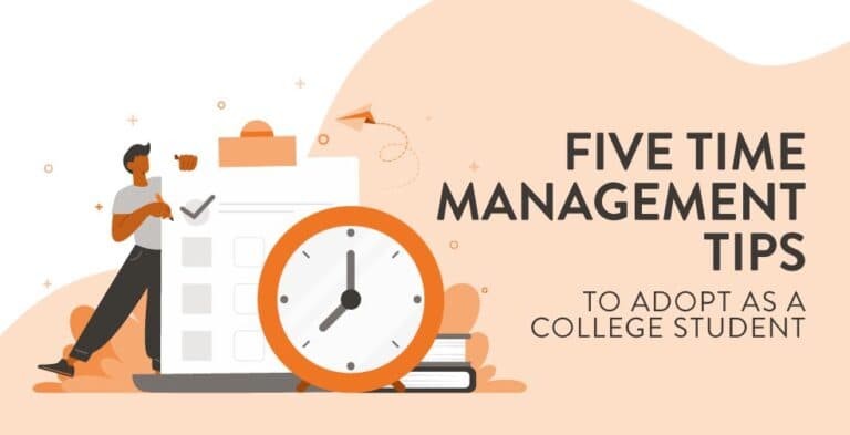 Five time management tips to adopt as a college student - RMCAD