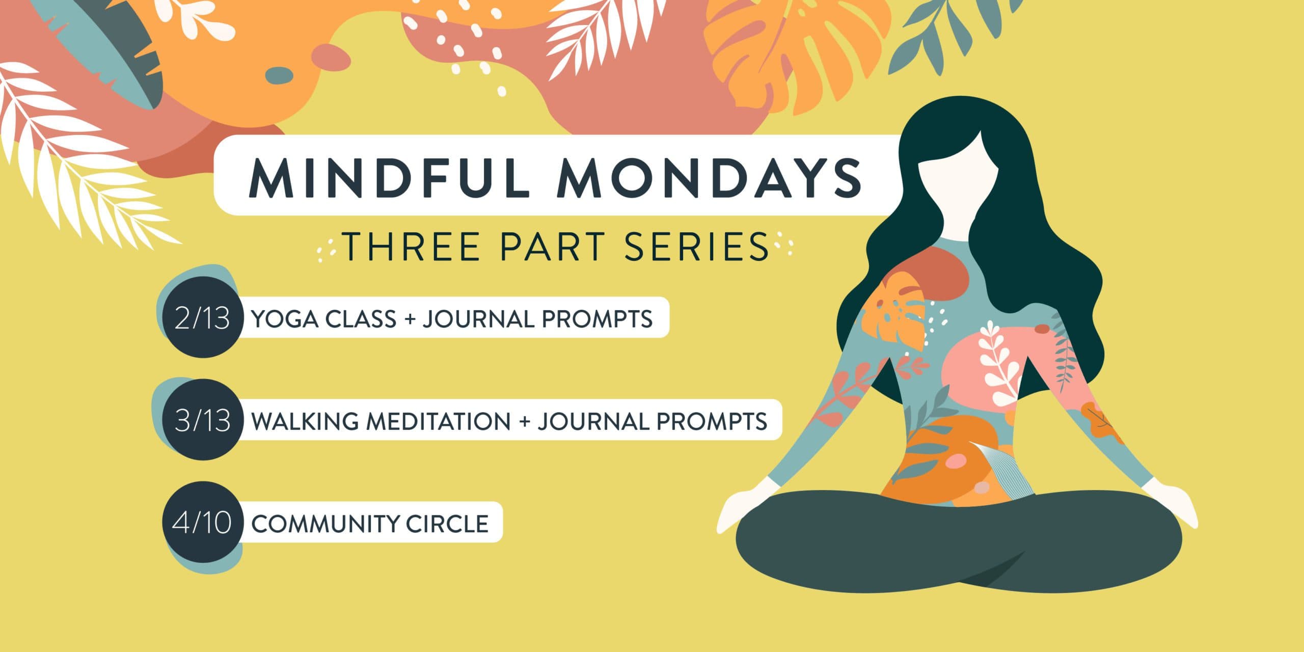 Mindful Mondays