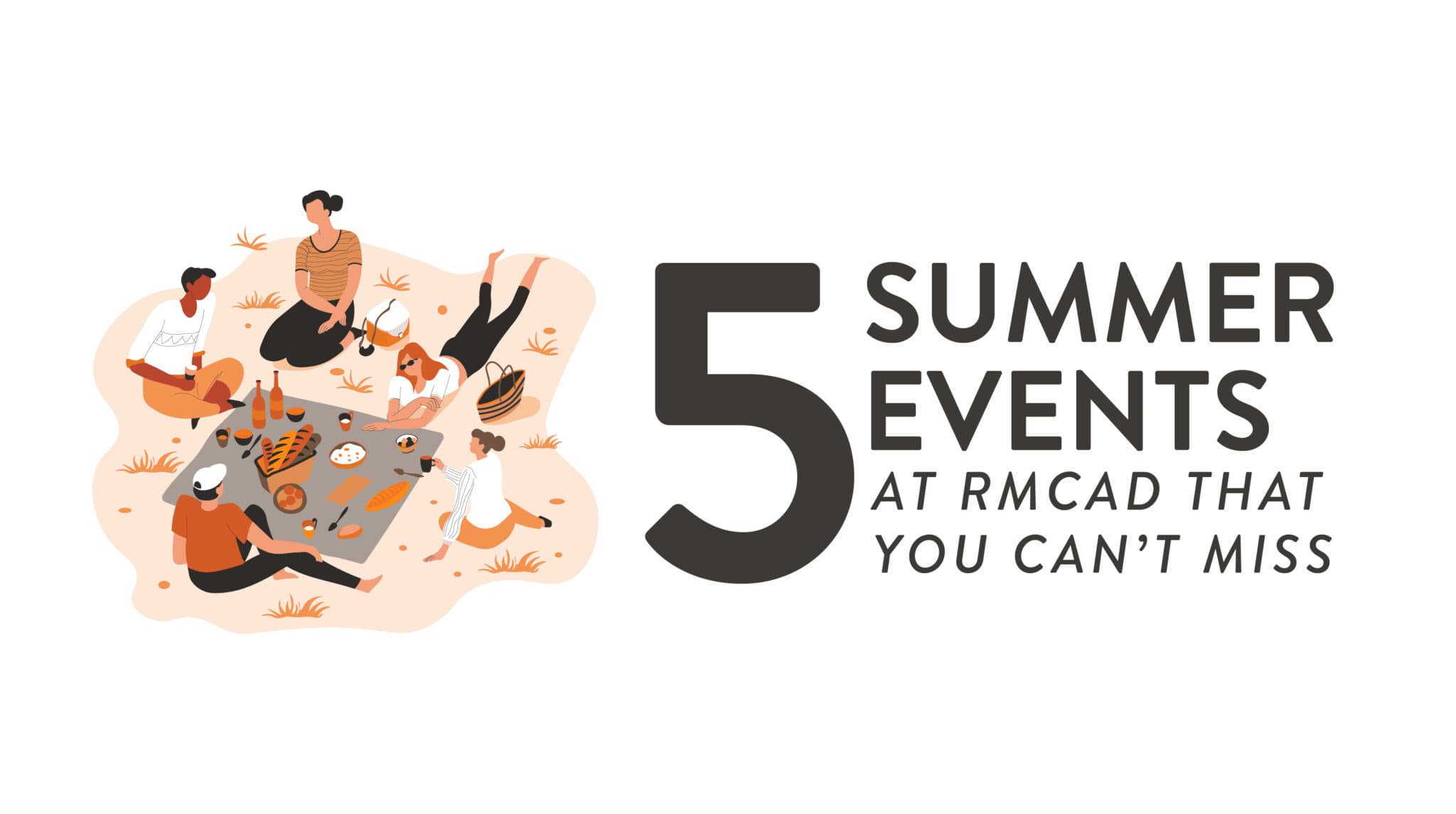 Five Summer Events at RMCAD That You Can’t Miss - RMCAD
