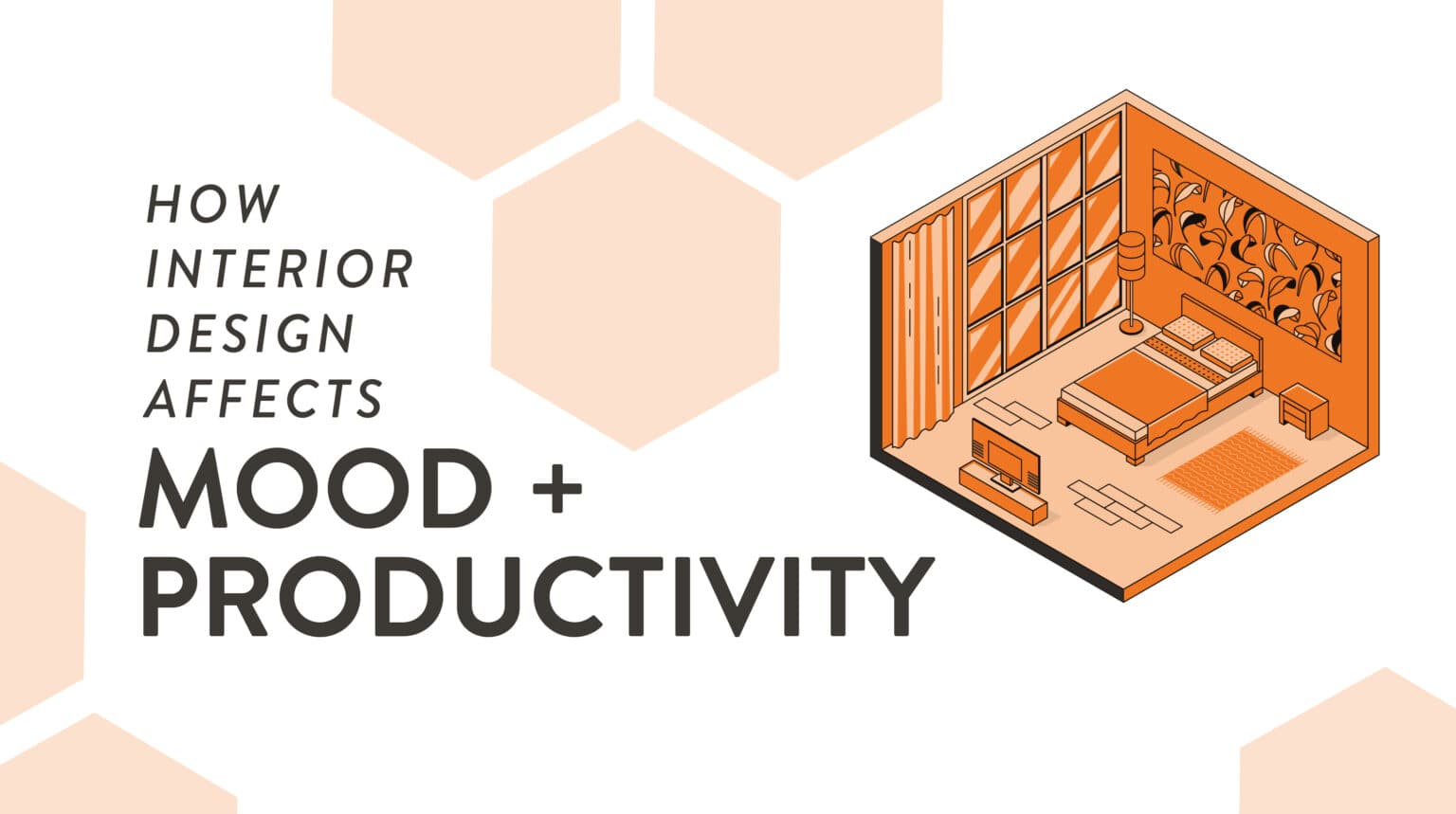 How Interior Design Affects Mood & Productivity | RMCAD